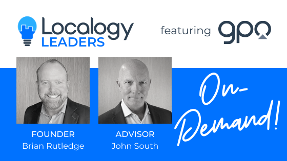 Localogy Leaders: Featuring GPO Founder and CEO Brian Rutledge and ...